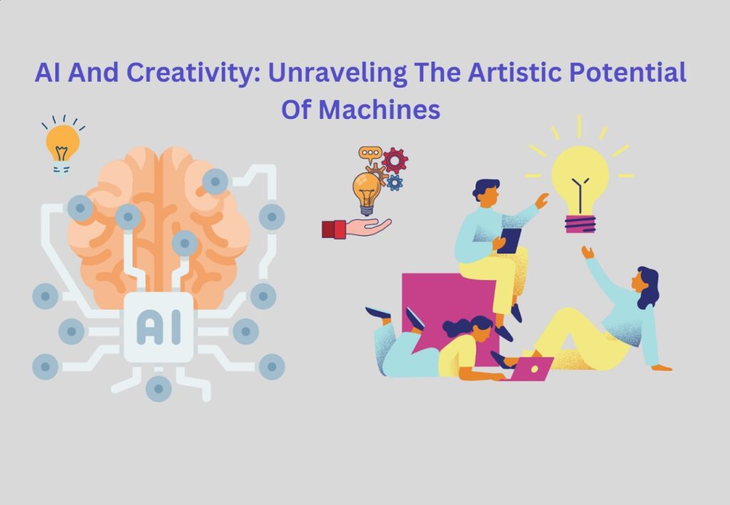 AI And Creativity: Unraveling The Artistic Potential Of Machines - Mind Digital Group